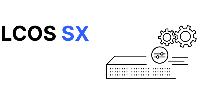LCOS SX als LANCOM Betriebssystem für Ihre Switches: LANCOM Systems GmbH