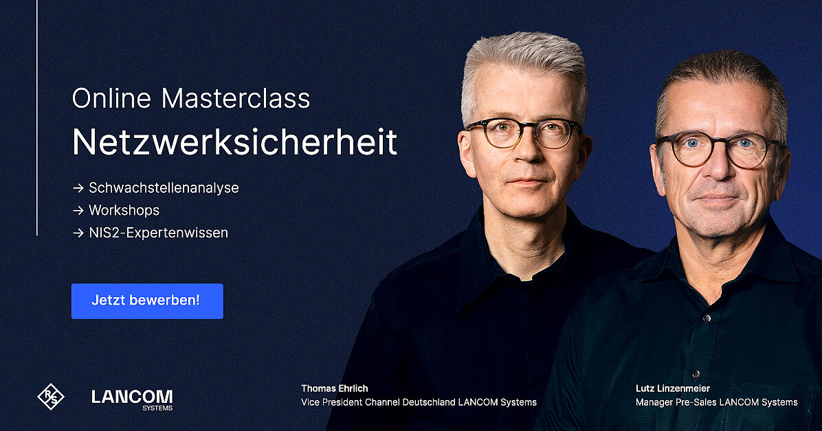 Online Masterclass Netzwerksicherheit: LANCOM Systems GmbH